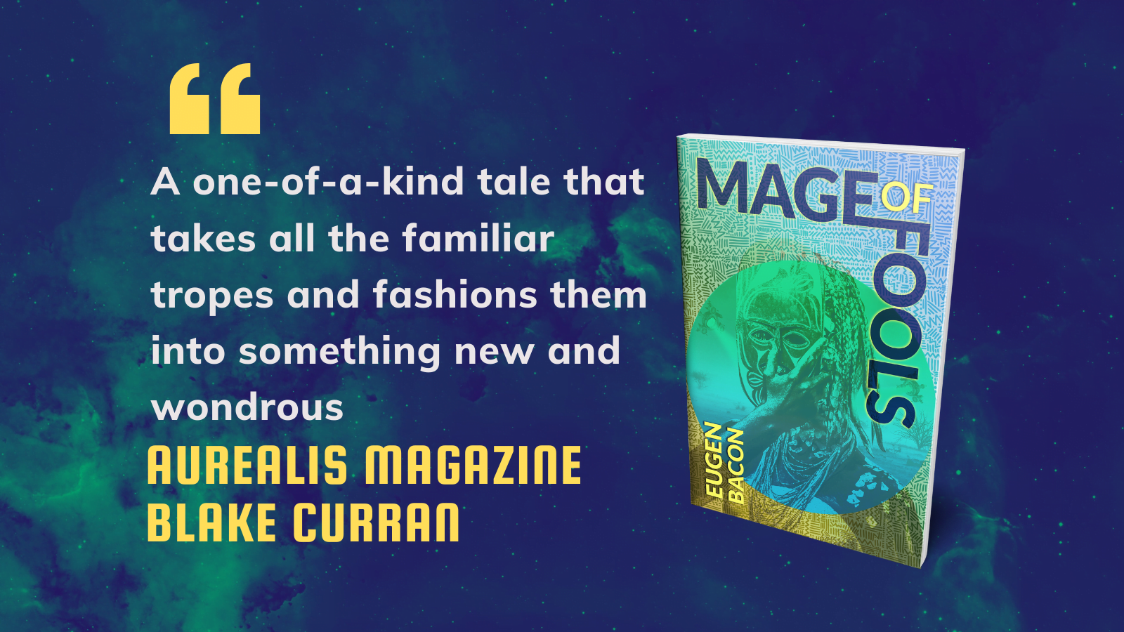Aurealis Magazine Reviews Eugen Bacon’s Mage of Fools – Meerkat Press